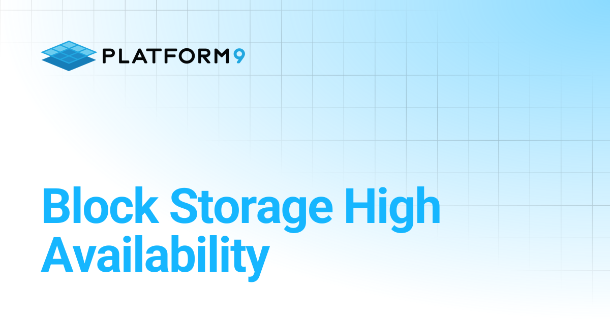 Block Storage High Availability | Private Cloud Director 2025.10 ...